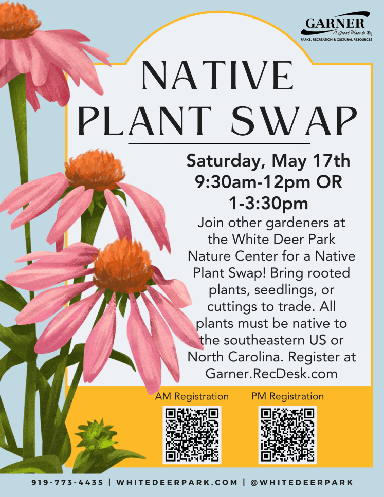 Native Plant Swap at White Deer Park May 17th – South Wake Conservationists